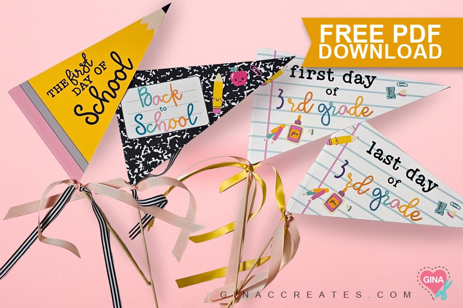 Free Printable First Day of School Flags Pre-K to 12th Grade